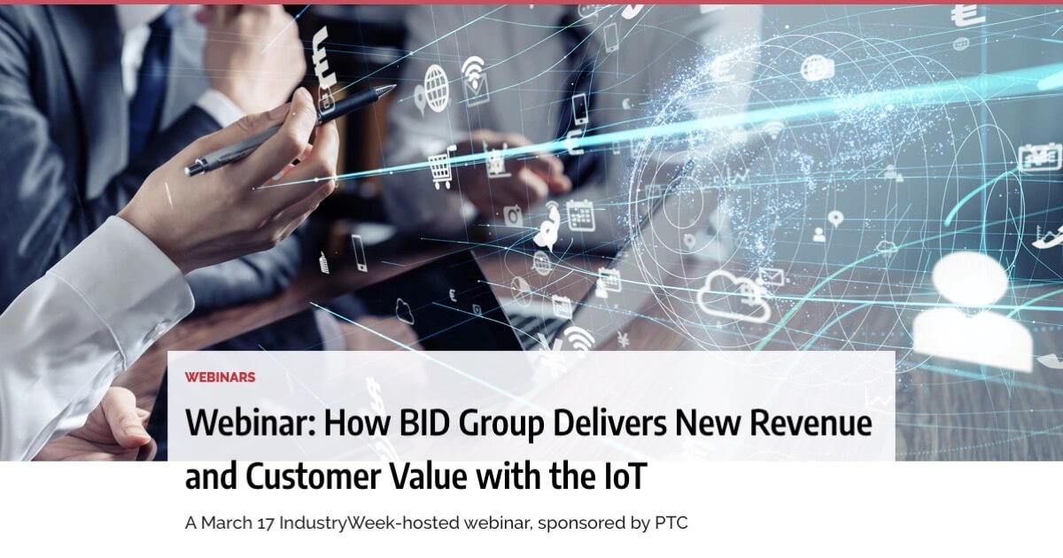 Digital Transformation at BID Group using IoT (webcast) - Tech-Clarity