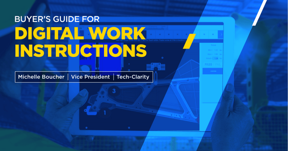 Buyer’s Guide for Digital Work Instructions - Tech-Clarity