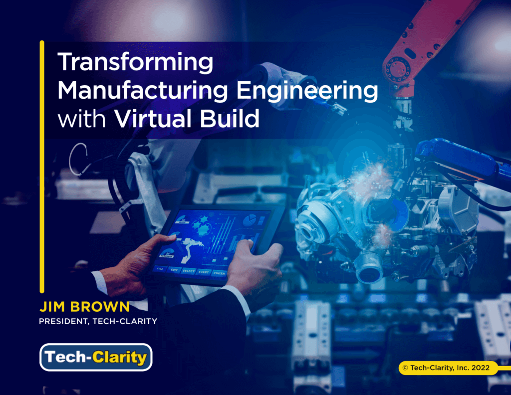 Transforming Manufacturing Engineering - Tech-Clarity